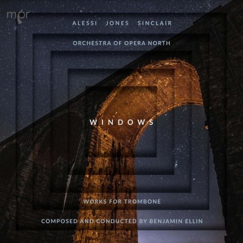 Joseph Alessi, Christian Jones - Windows: Works for Trombone composed ...