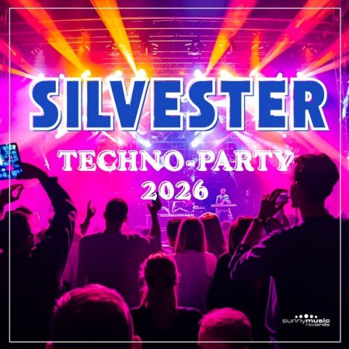 Silvester Techno-Party 2026 by Various Artists on Plixid