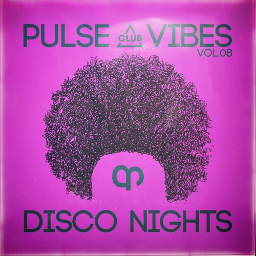 VA - Pulse, Vibes & Disco Nights, Vol.08 (2025)