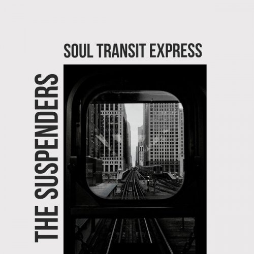 The Suspenders - Soul Transit Express (2025) Hi-Res