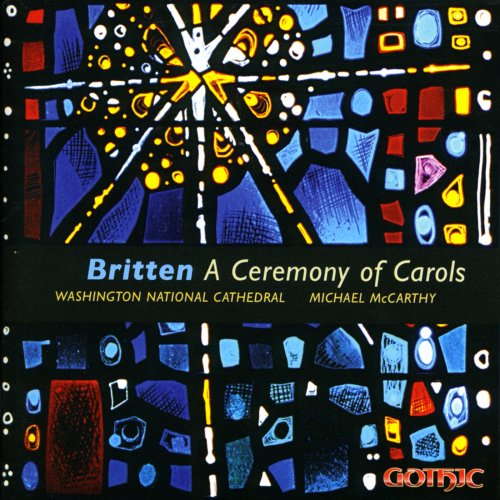 Washington National Cathedral Choir, Michael McCarthy - Britten: A ...