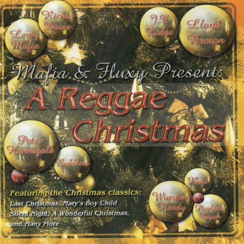 VA - Mafia & Fluxy Presents A Reggae Christmas (2004)