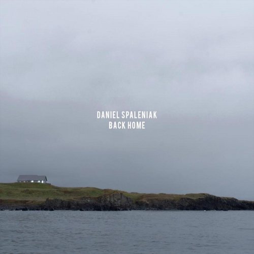 Daniel Spaleniak - Back Home (2015)