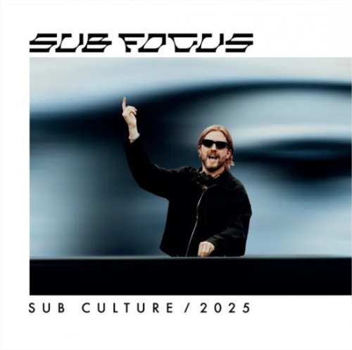 Sub Focus - Sub Culture 2025 (DJ Mix) (2025)
