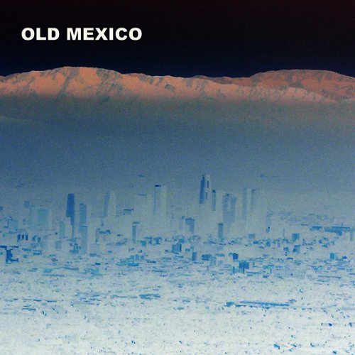 Jason Simon, Dave Mihaly, Mark Matos - Old Mexico (2019)