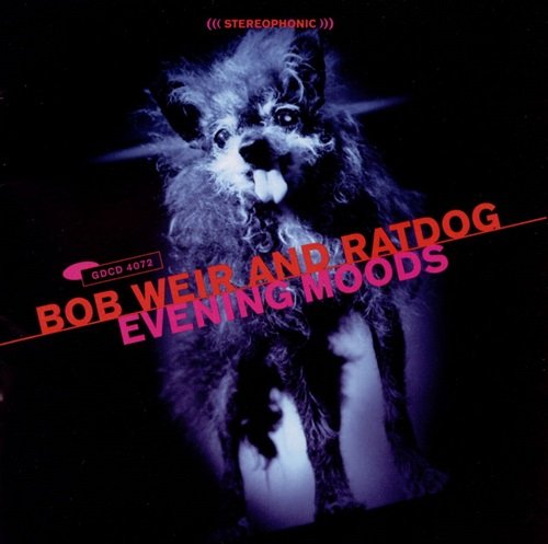 Bob Weir and Ratdog – Evening Moods (2000)