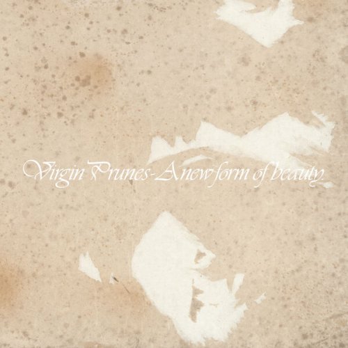 Virgin Prunes - A New Form of Beauty 1-4 (2024 Deluxe Edition) (2026 ...